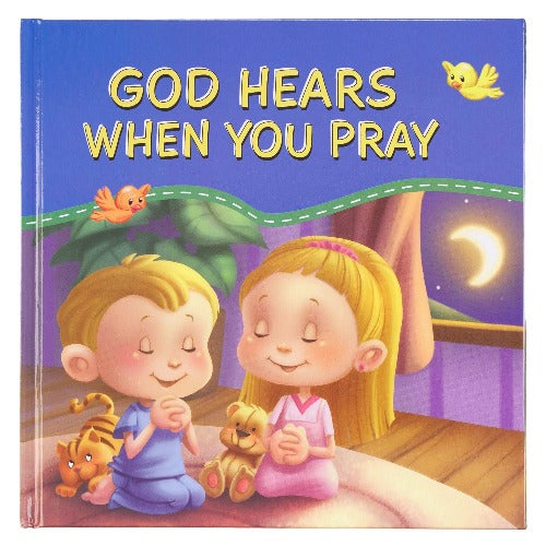 God Hears You-when you Pray Kids Book – Christiangiftsforyou